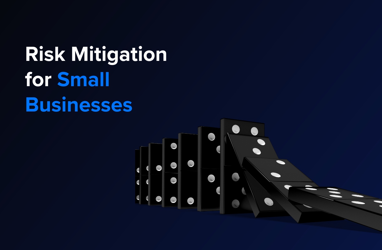 Understanding Risk Mitigation for Small Businesses